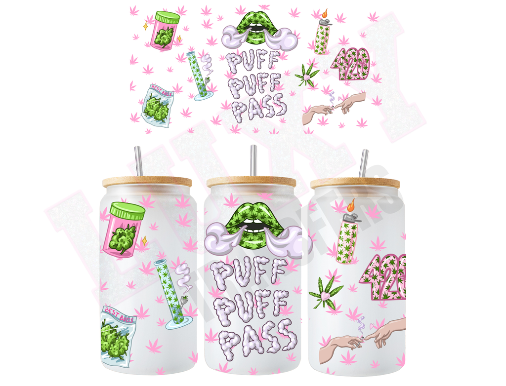 PUFF PUFF PASS - INSTOCK 16 OZ UV DTF WRAP – Lux Label & Co.